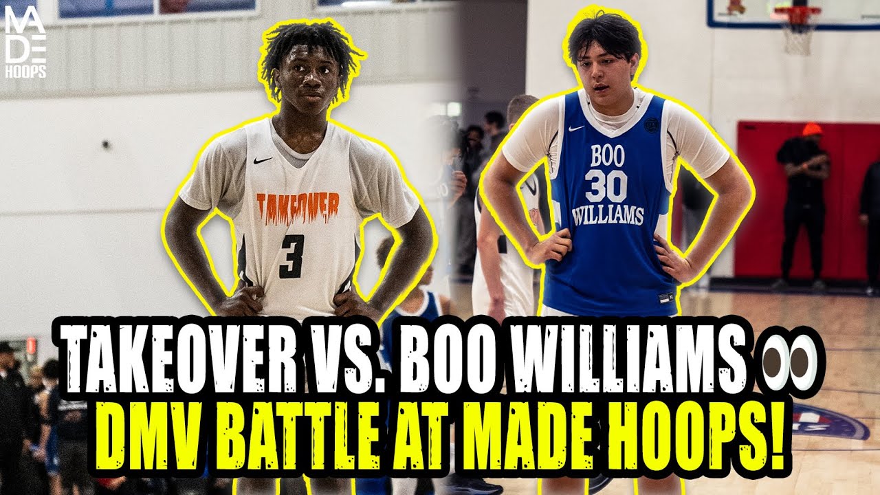 Team Takeover faces Boo Williams in Classic DMV BATTLE at MADE Hoops ...