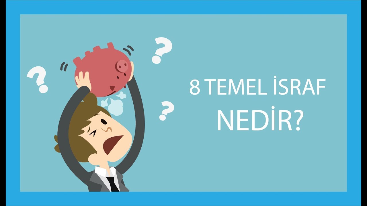 8 Temel İsraf - YouTube