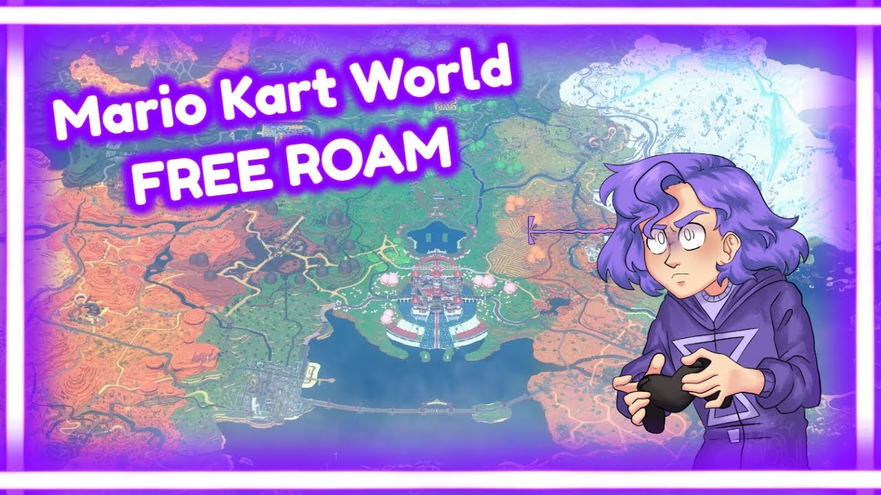 Free Roam Fun - Mario Kart World - YouTube