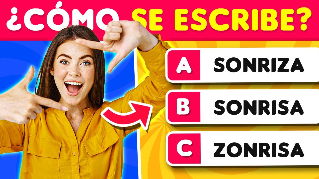 Adivina Como se escribe 📝🧐 ¿Eres un maestro de la ortografía? 🤔 Test de ...