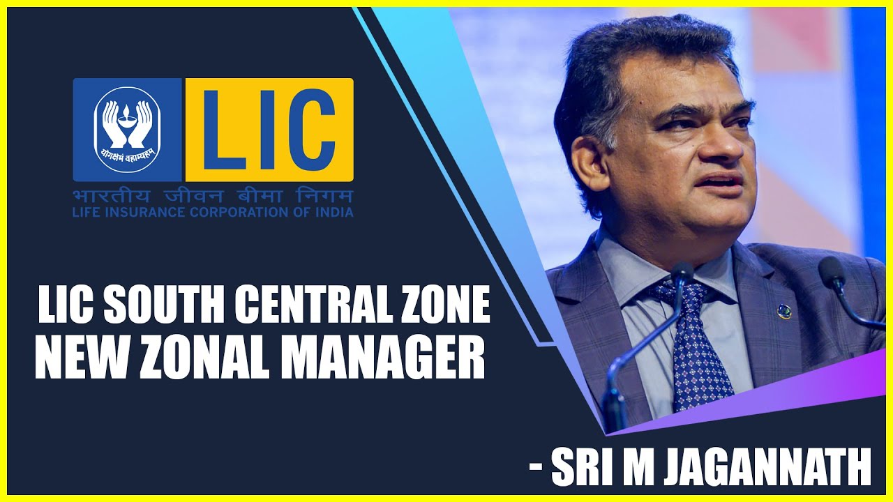 LIC South Central Zone - New Zonal Manager | Hybiz tv - YouTube