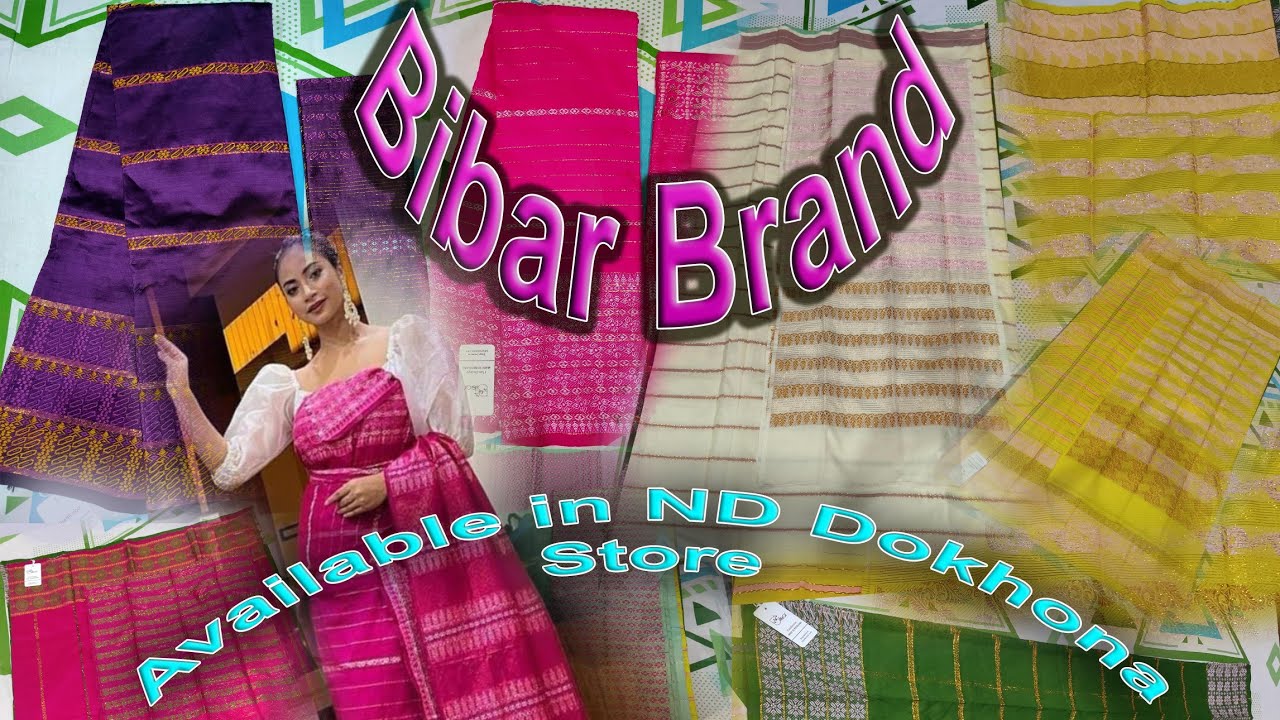 Bibar Brand dokhna😍😍. available ND dokhona Store🤗 Contact no 9365655347 ...