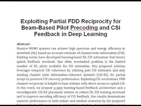 Exploiting Partial FDD Reciprocity for Beam Based Pilot Precoding and CSI Feedback in Deep ...
