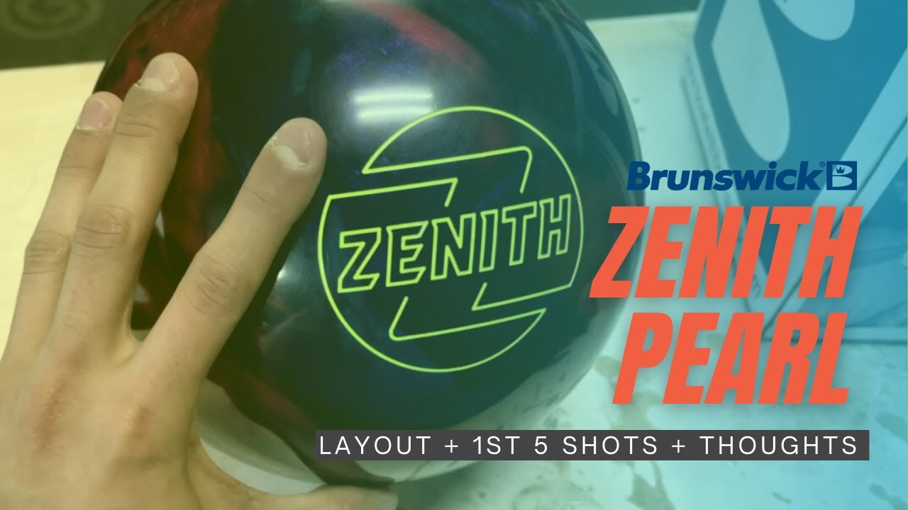Drilling the Brunswick Zenith Pearl | Layout / 1st 5 Shots / Thoughts ...