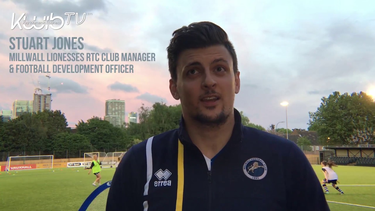 Developing Elite Female Players - Stuart Jones Millwall Lionesses RTC ...