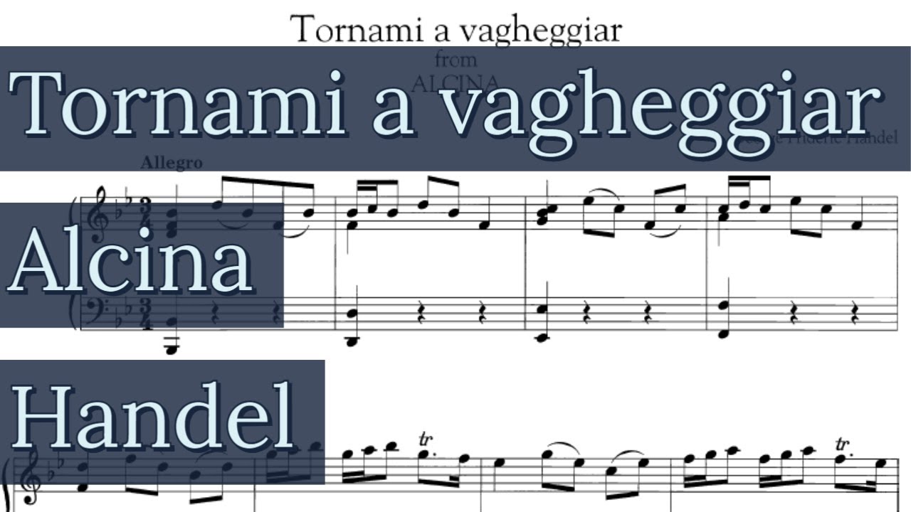 Tornami a vagheggiar Piano Accompaniment Handel Alcina Karaoke High ...
