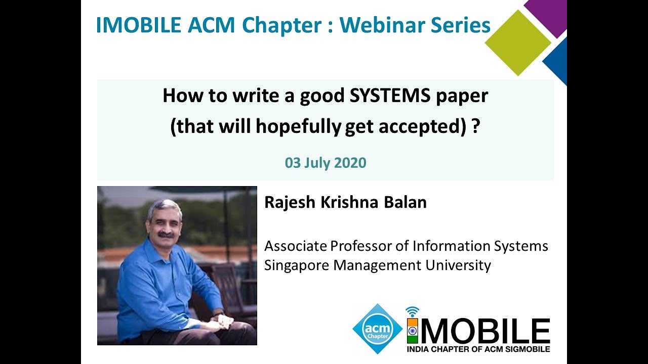 Webinar 2020/01: How to write a good SYSTEMS paper (that will hopefully ...