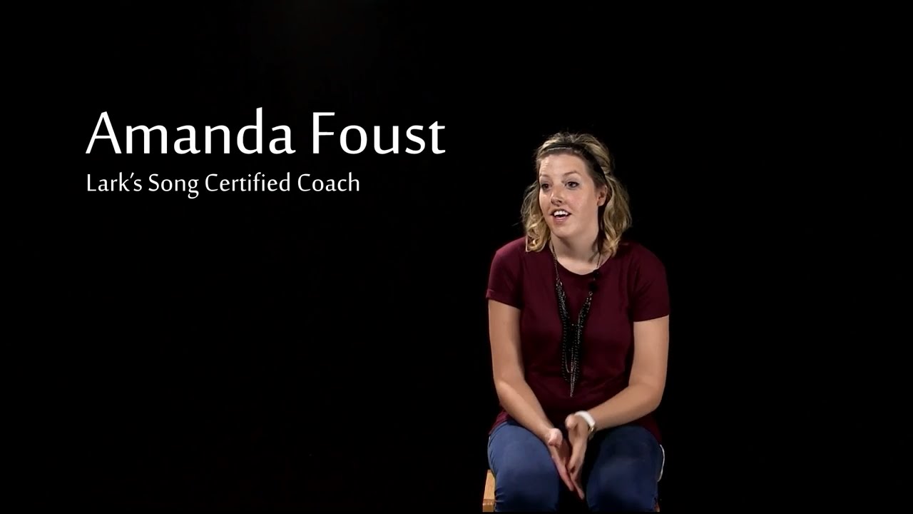 Amanda Foust - Lark's Song Academy - YouTube