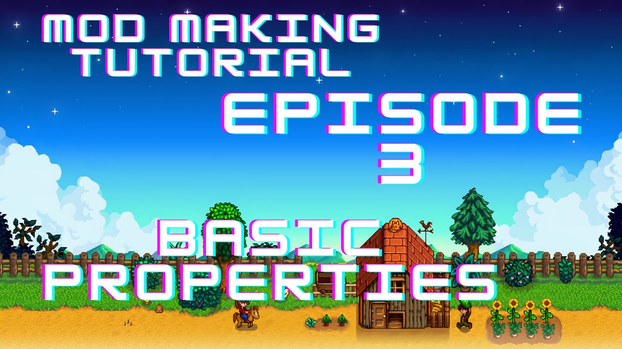 Basic Map and Tile Properties - Making a Stardew Valley Mod - Episode 3 ...