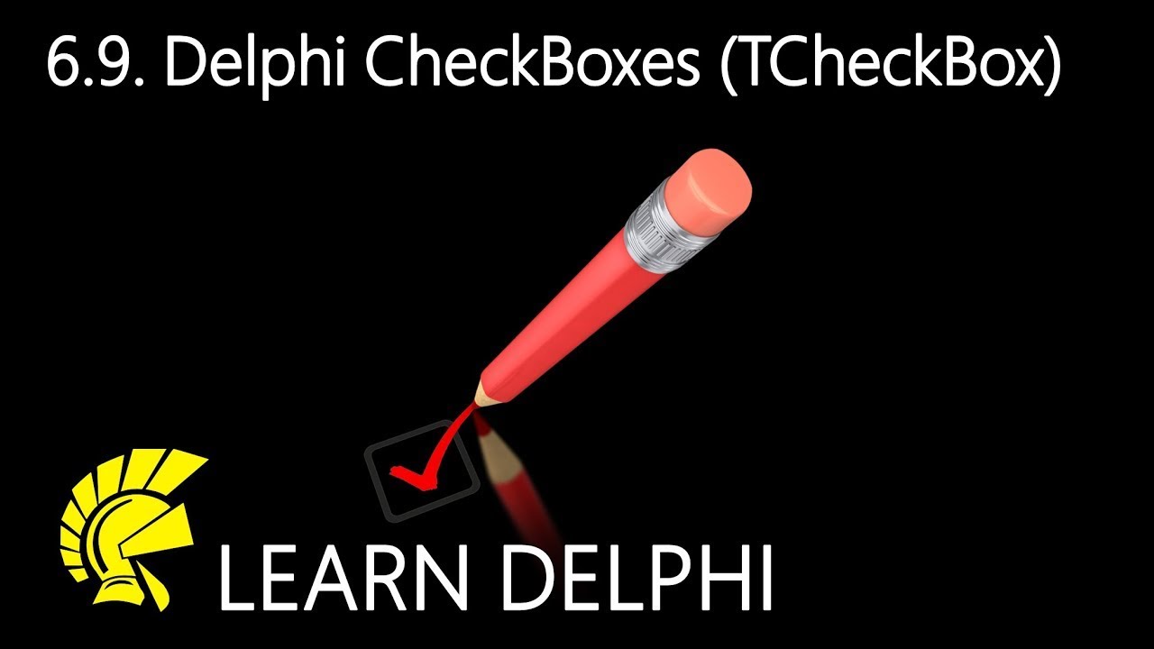 Learn Delphi Programming Unit 69 Exploring Checkboxes Tcheckbox Class Youtube
