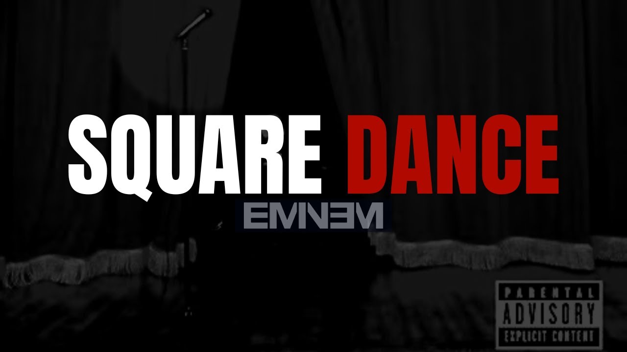 Eminem - Square Dance [Lyrics] [4KUHD] - YouTube