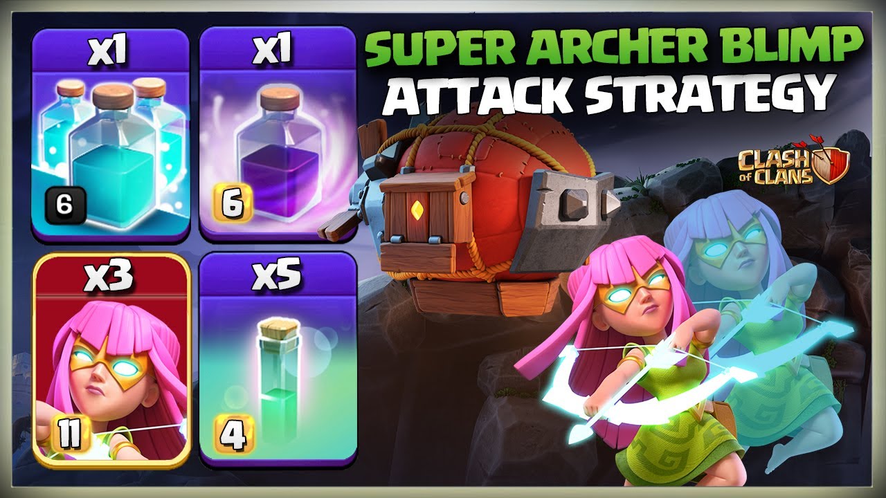 Th14 Super Archer Blimp in Clash of Clans | Th14 Super Archer Blimp LaLo Attack | Th14 LaLo Army ...
