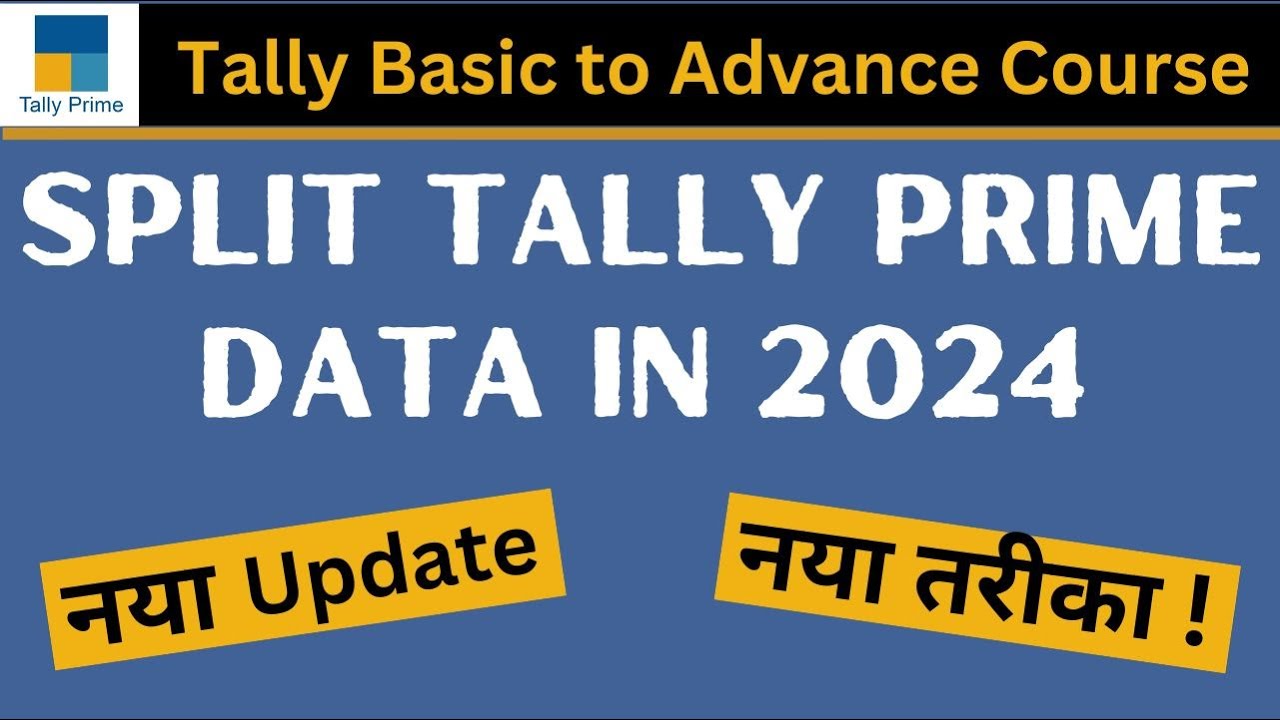 Easy Steps To Split Company Data Tally Prime 2024 | Step-by-step Guide ...
