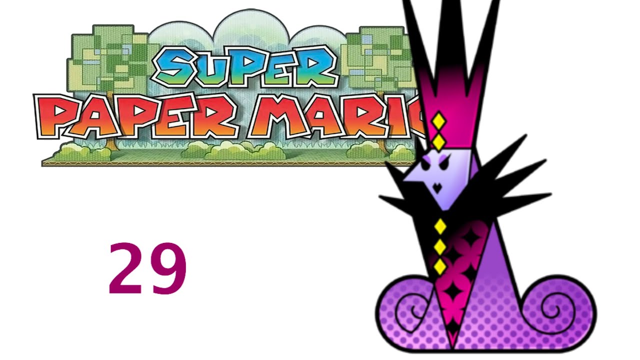 Super Paper Mario: Ep 29 ~ Game Over... - YouTube