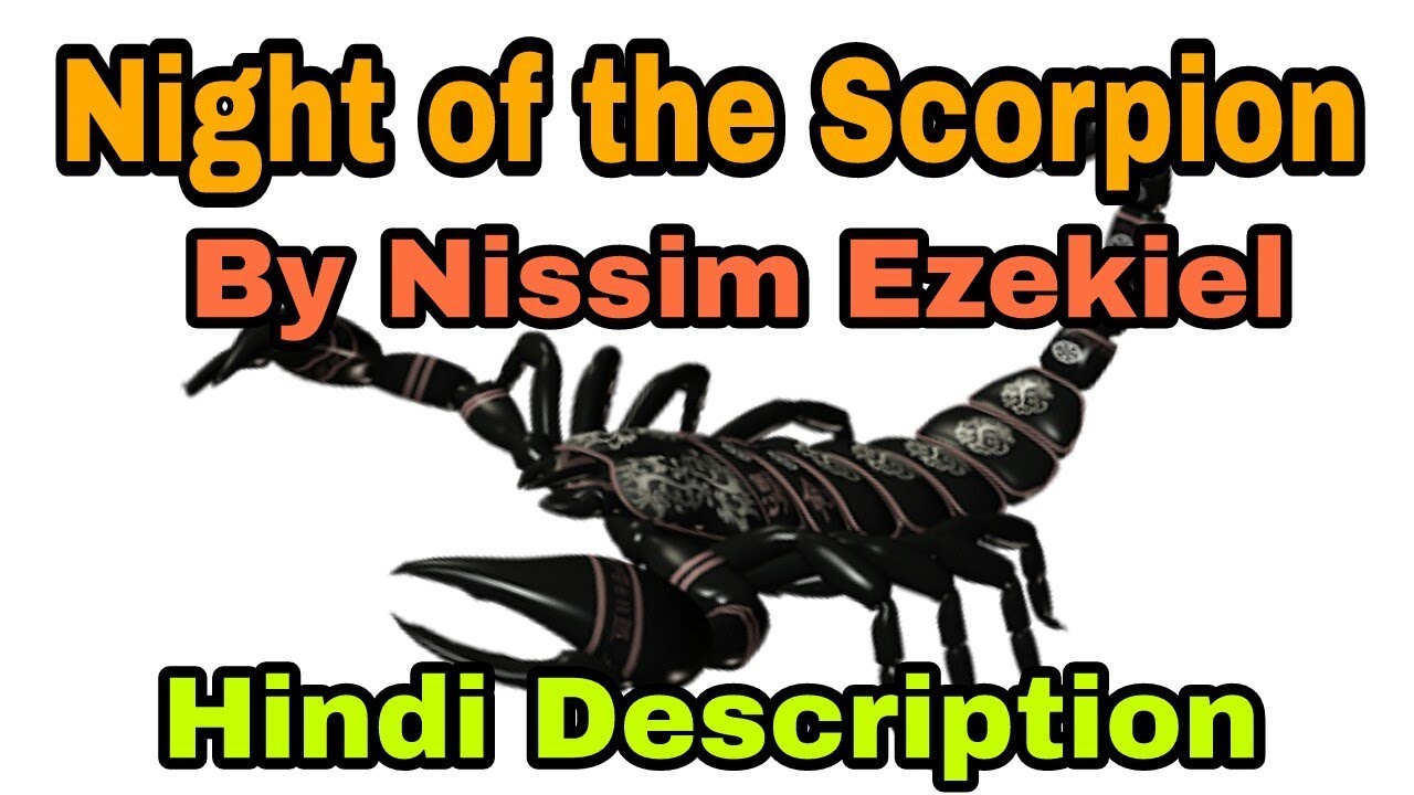 Night of the Scorpion poem by Nissim Ezekiel in Hindi Description - YouTube