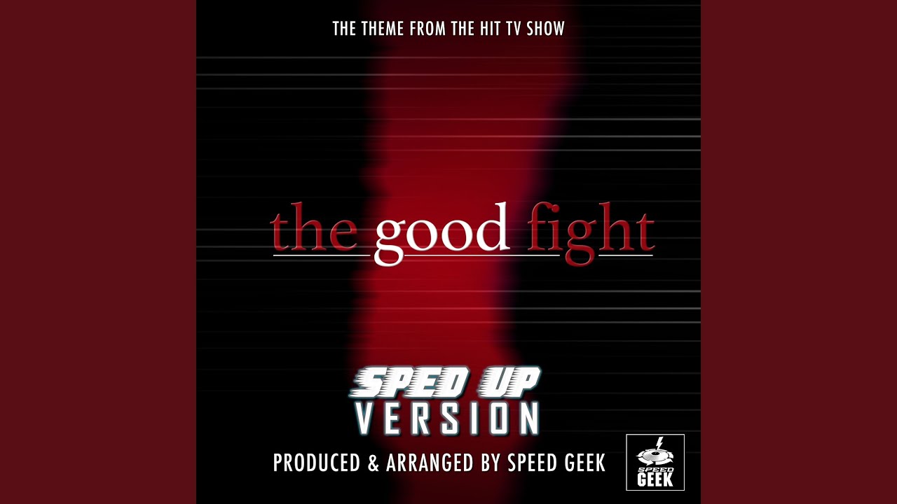 The Good Fight Main Theme (From ''The Good Fight'') (Sped Up) - YouTube