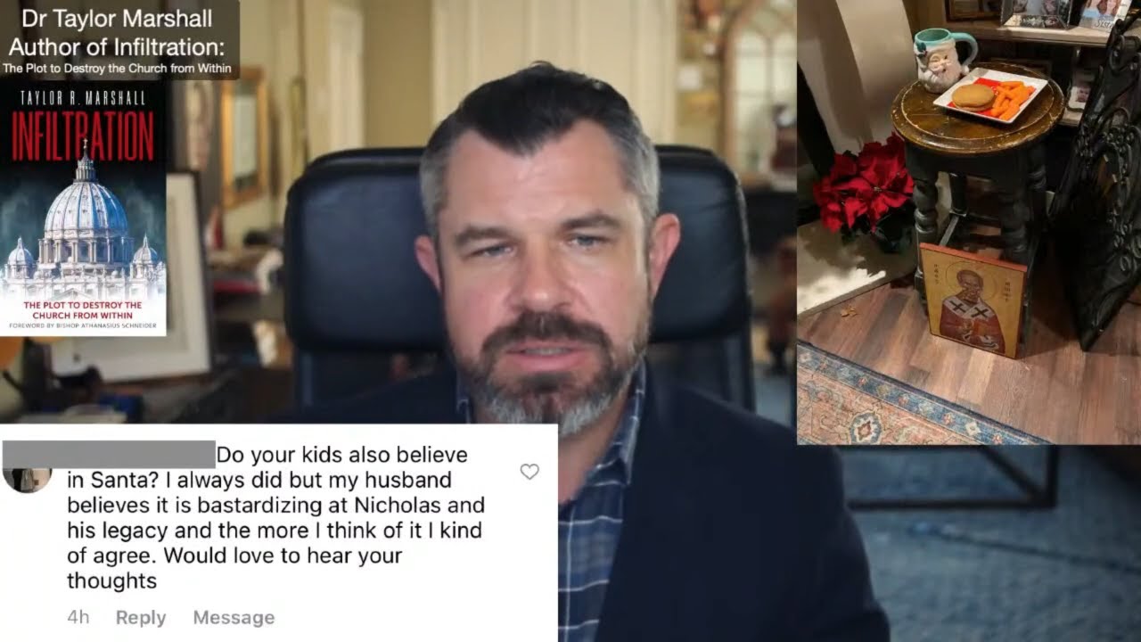 Santa Claus vs. Saint Nicholas | Dr Taylor Marshall - YouTube