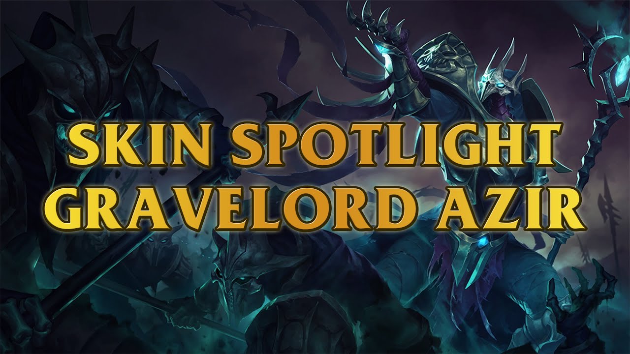 Gravelord Azir Skin Spotlight - YouTube