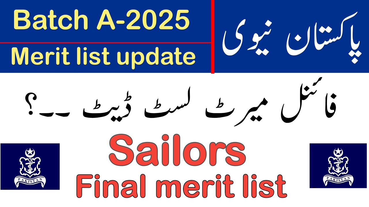 pak navy final merit list 2025 batch a - pak navy sailors final merit ...