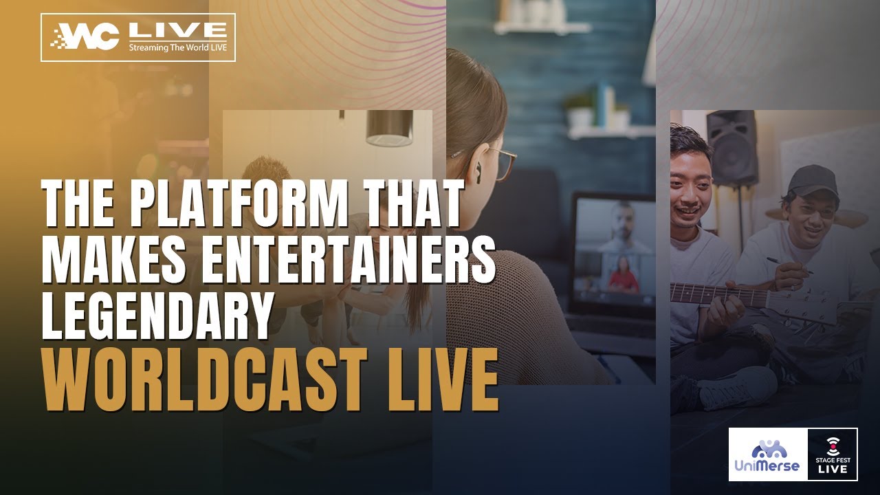 The Platform to Make Entertainers Legendary - Worldcast Live | Multipurpose Streaming Platform ...