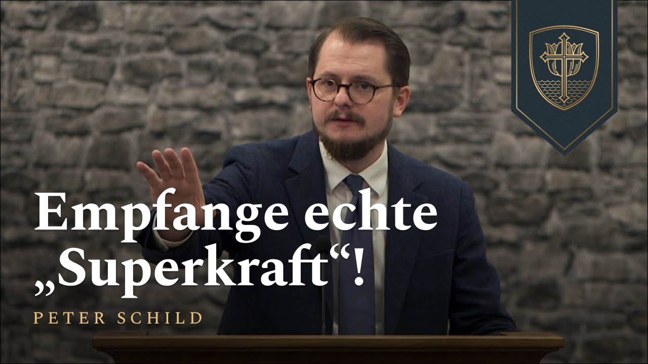 Empfange echte „Superkraft“! | Peter Schild - YouTube