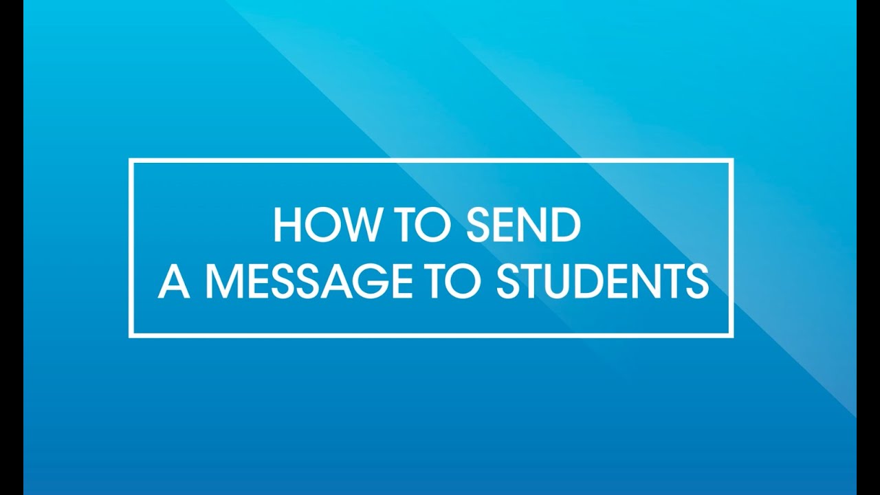 How to send messages to students - YouTube