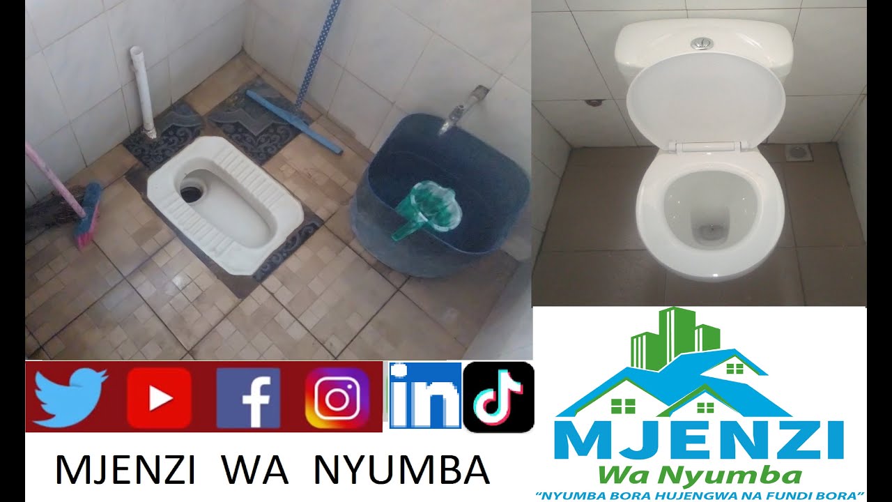 MJENZI WA NYUMBA. Choo cha kuchuchumaa na Choo cha kukaa ni kipi ...