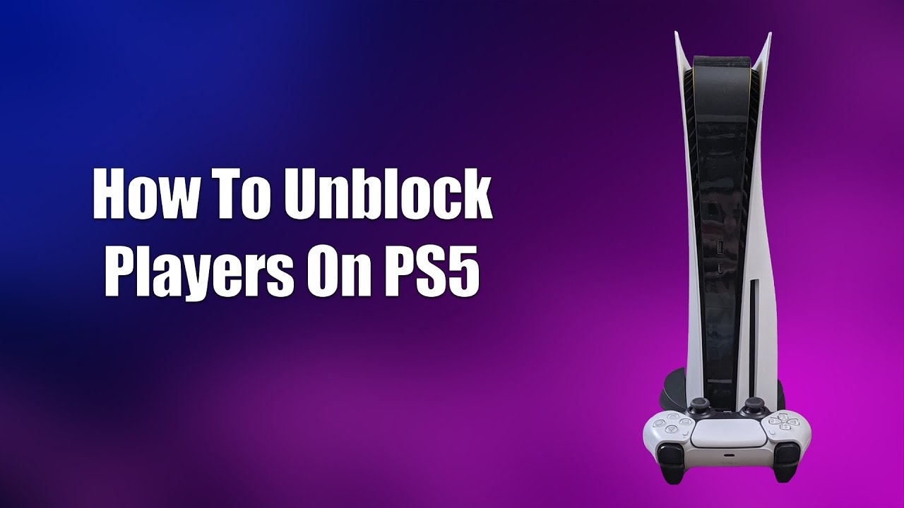 How To Unblock Players On PS5 - YouTube