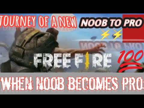 noob to pro ⚡⚡ journey lvl 0 to 100 || when noob becomes pro || GARENA ...
