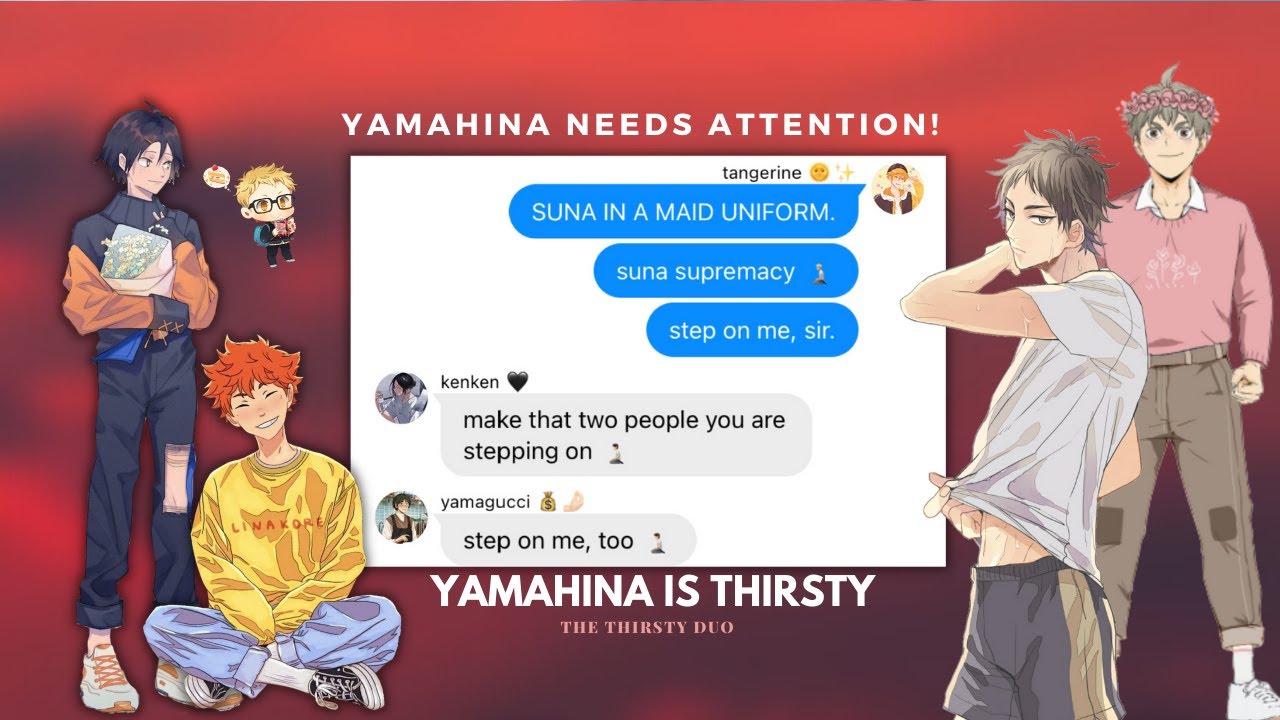 haikyuu texts // yamahina is no longer single and lustful? |slight nsfw ...
