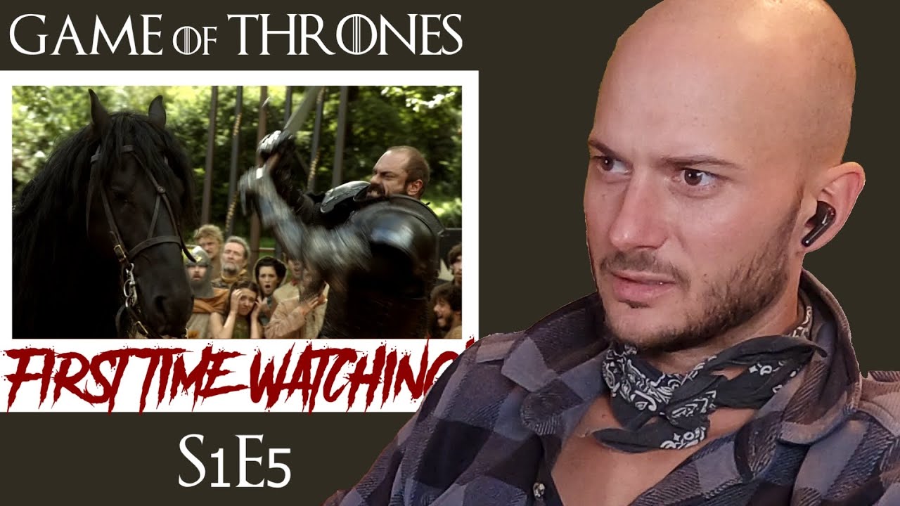 Game Of Thrones S1 E5 First Time Watching Reaction Youtube