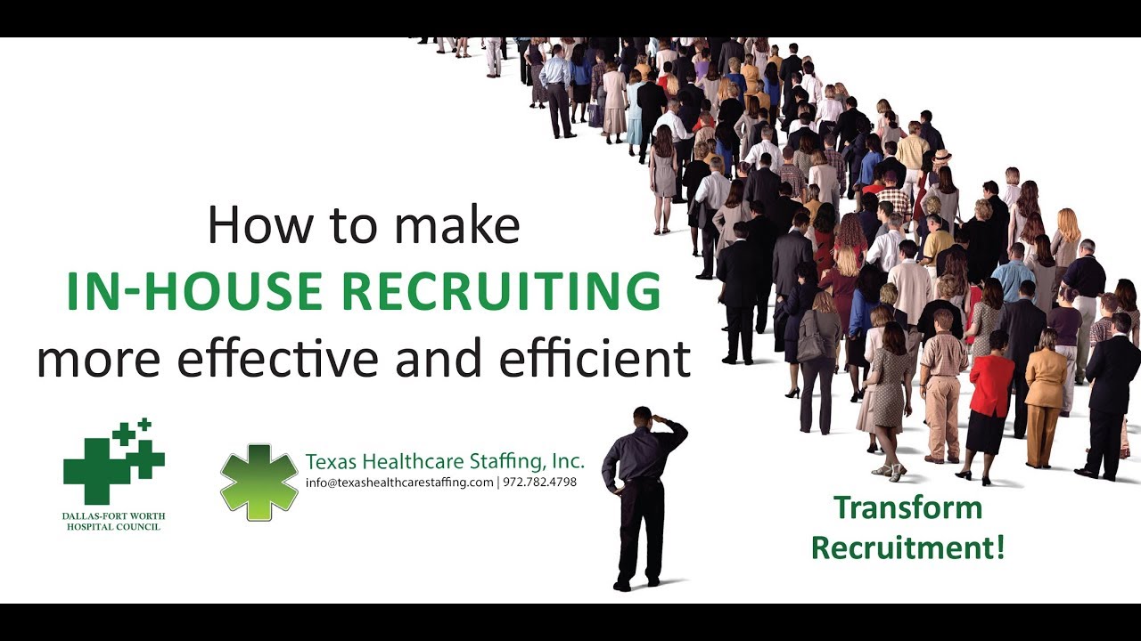 How to Make In-house Recruiting More Effective and Efficient - YouTube