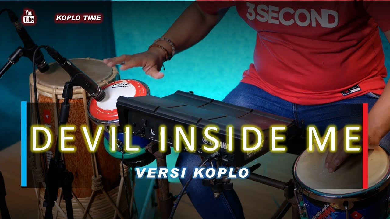 Devil Inside Me versi koplo tiktok - YouTube