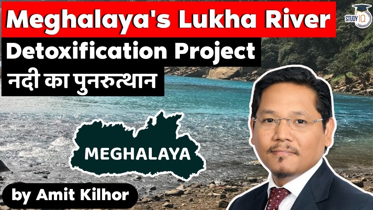 Detoxification of Lukha River in Meghalaya - How phytoremediation ...