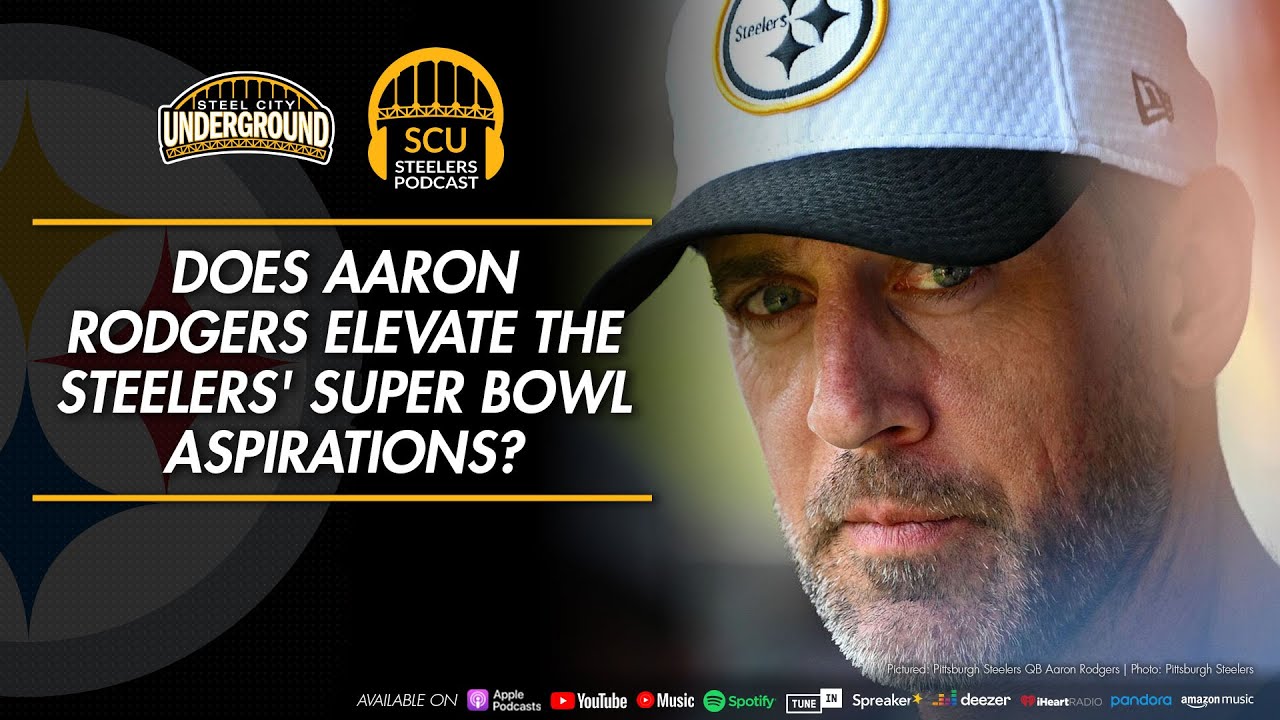 Does Aaron Rodgers elevate the Steelers' Super Bowl aspirations? - YouTube