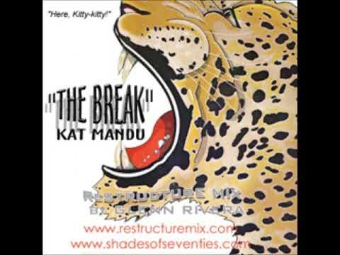 REISSUE: "The Break" - Glenn Rivera ReStructure Mix - Kat Mandu - YouTube