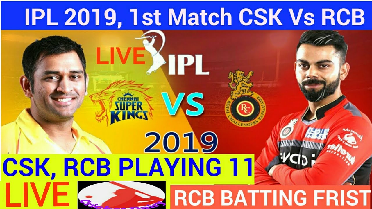 RCB VS CSK LIVE, IPL 2019 RCB VS CSK, IPL 2019LIVE - YouTube