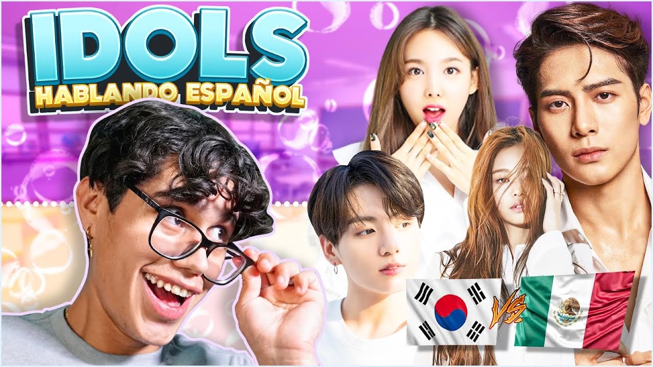 ¡LOS IDOLS DE K-POP HABLANDO ESPAÑOL! (Uno De Ellos Nos Manda Saludos ...