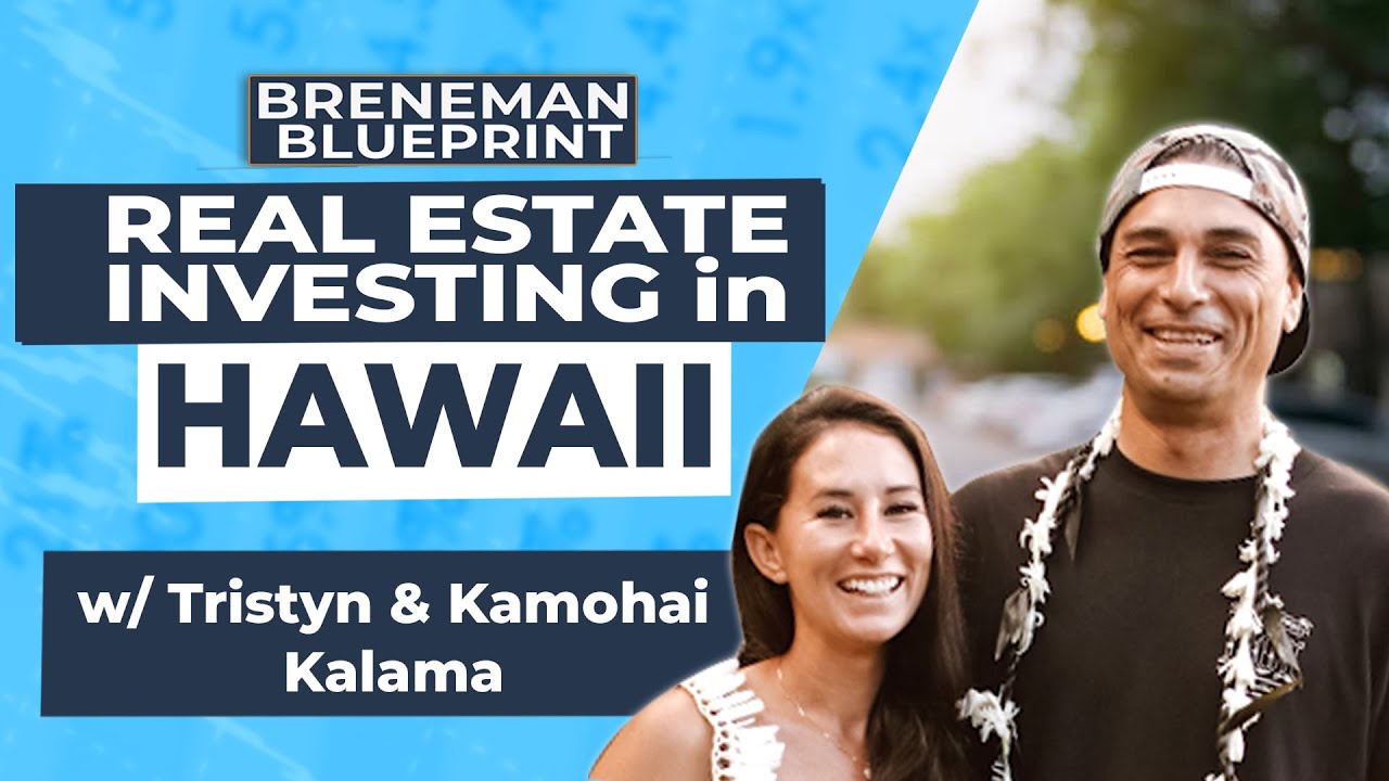 Real Estate Investing in Hawaii w/ Tristyn & Kamohai Kalama, TK ...
