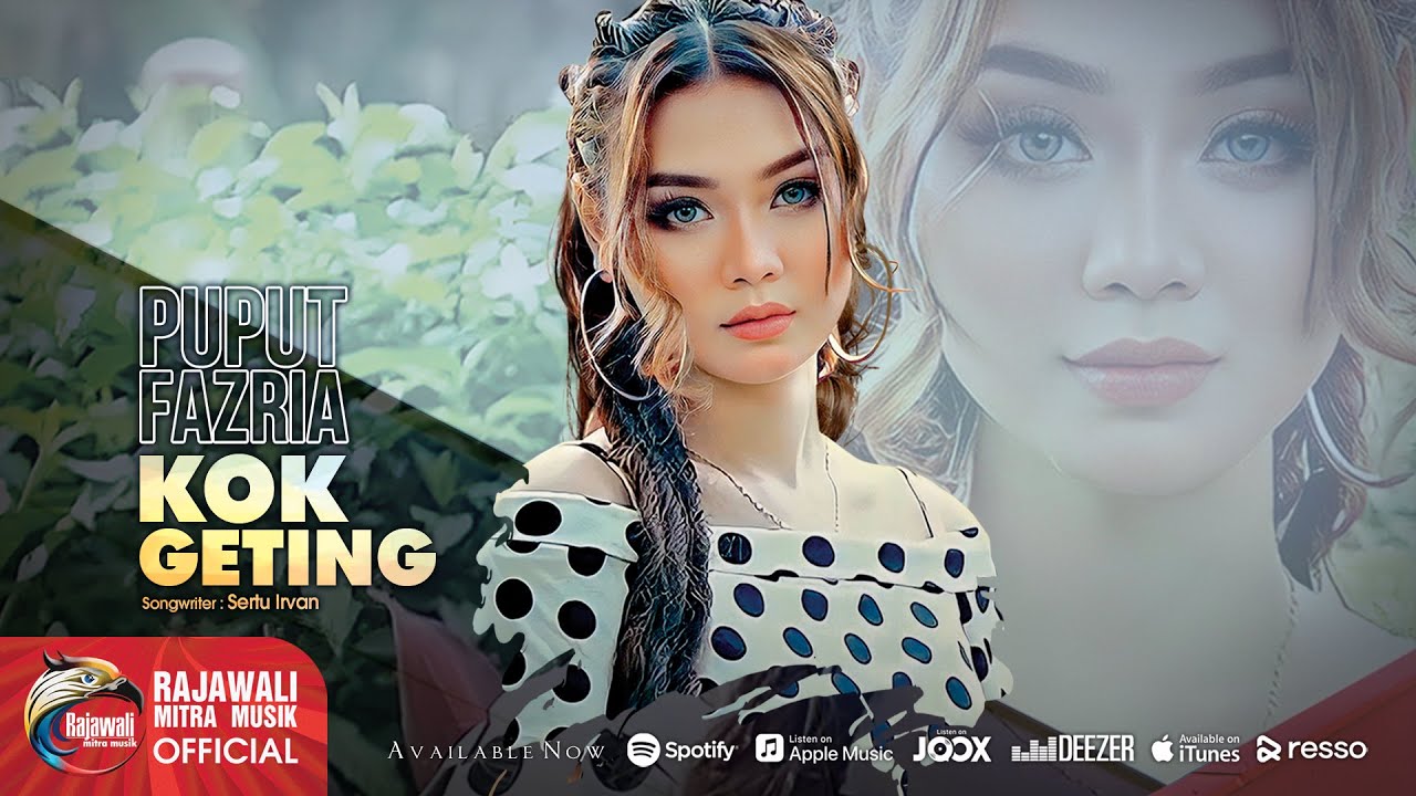 Puput Fazria - Kok Geting [OFFICIAL] - YouTube
