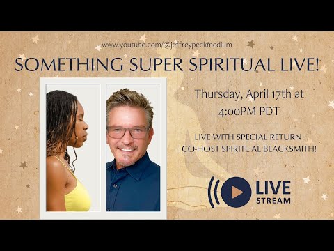 Something Super Spiritual LIVE! with Return Co-Host, Spiritual ...