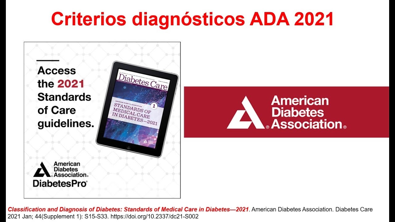 Criterios diagnósticos de la Diabetes - ADA 2021 . Luis Figueroa Montes ...