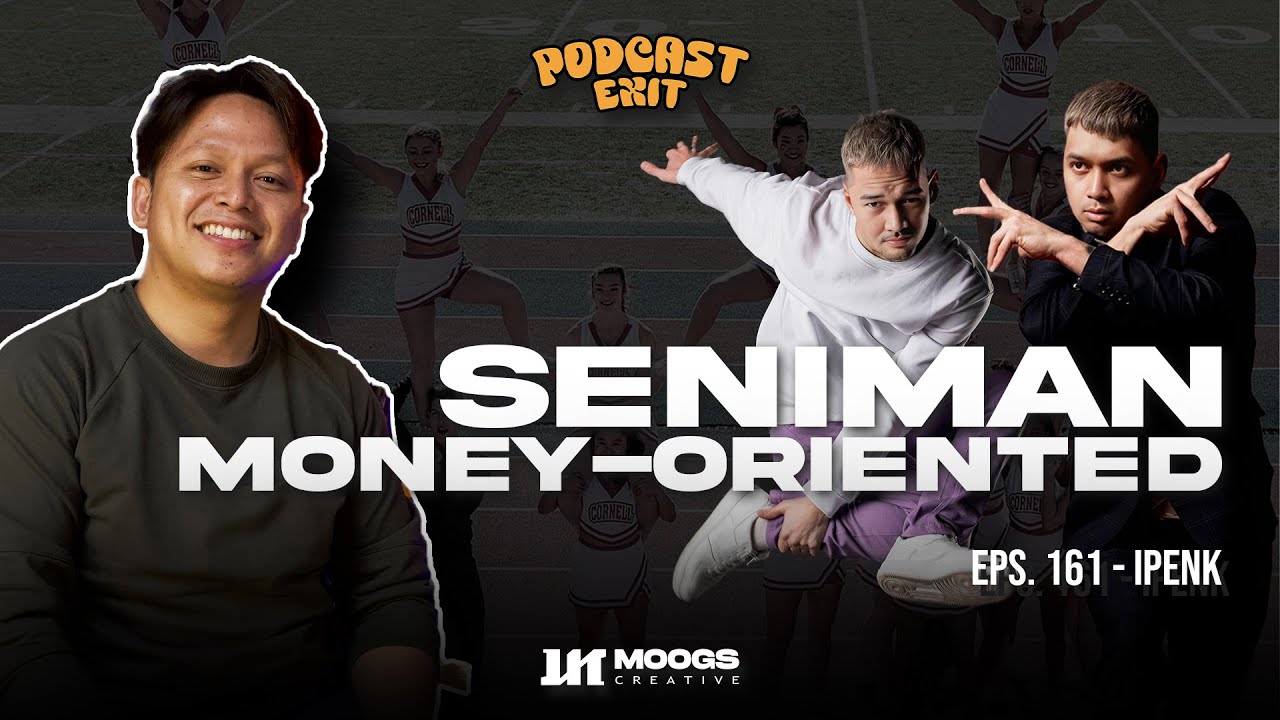 EPS #161 - Ipenk, Seniman Money-oriented - YouTube