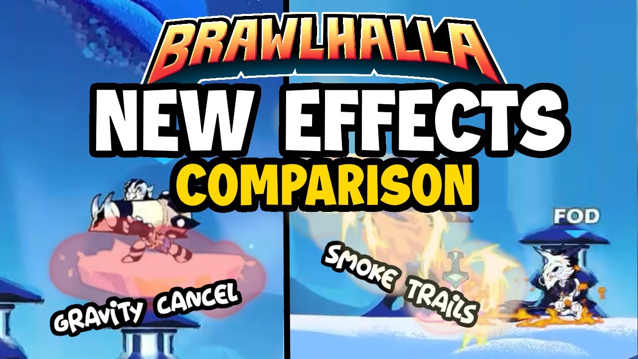 Brawlhalla - ALL NEW EFFECTS Comparison (GC, Jumps, Sweat, Smoke Trails ...