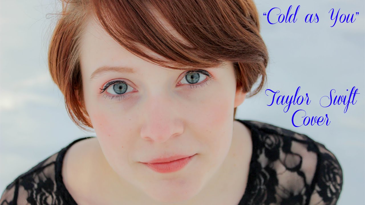 Cold as You - Taylor Swift Cover - YouTube