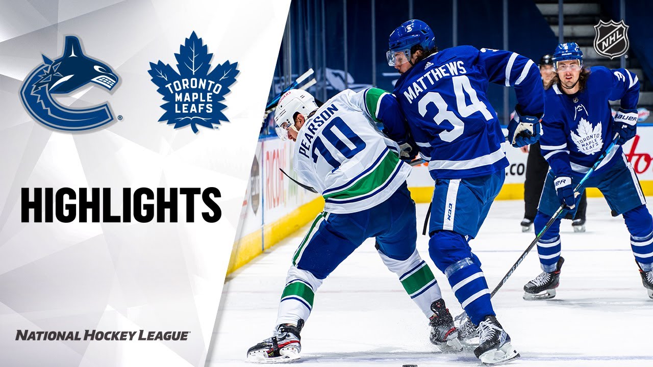 Canucks @ Maple Leafs 5/1/21 | NHL Highlights - YouTube