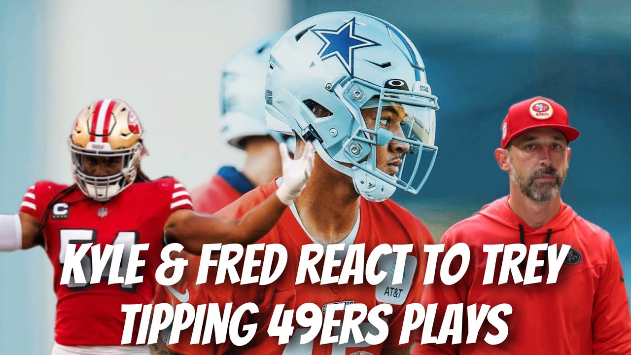 Kyle Shanahan & Fred Warner react to Cowboys Trey Lance tipping 49ers plays 👀 - YouTube