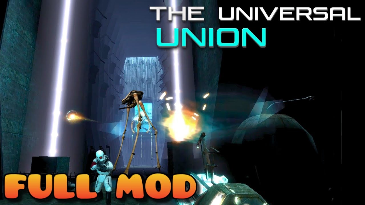 HALF LIFE 2 THE UNIVERSAL UNION Full Mod Gameplay Walkthrough Full Game ...