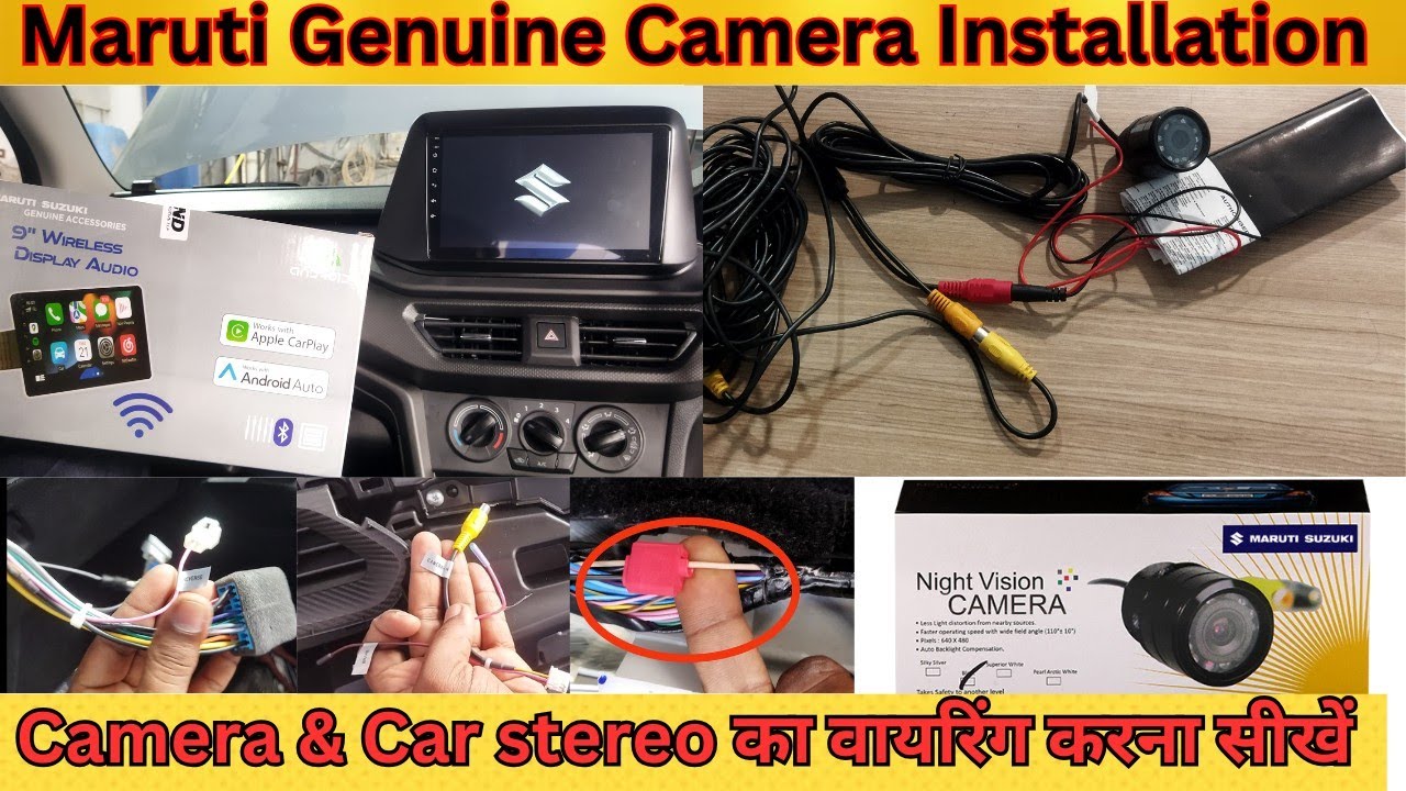 Maruti Suzuki Android system में camera का वायरिंग करना सीखें| Rear ...