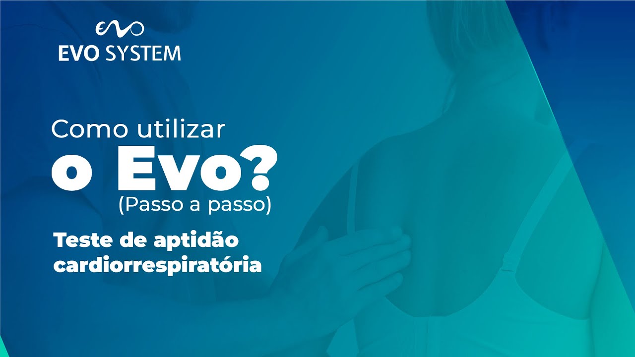 Evo System (passo a passo) - Avaliação: Testes finais - YouTube